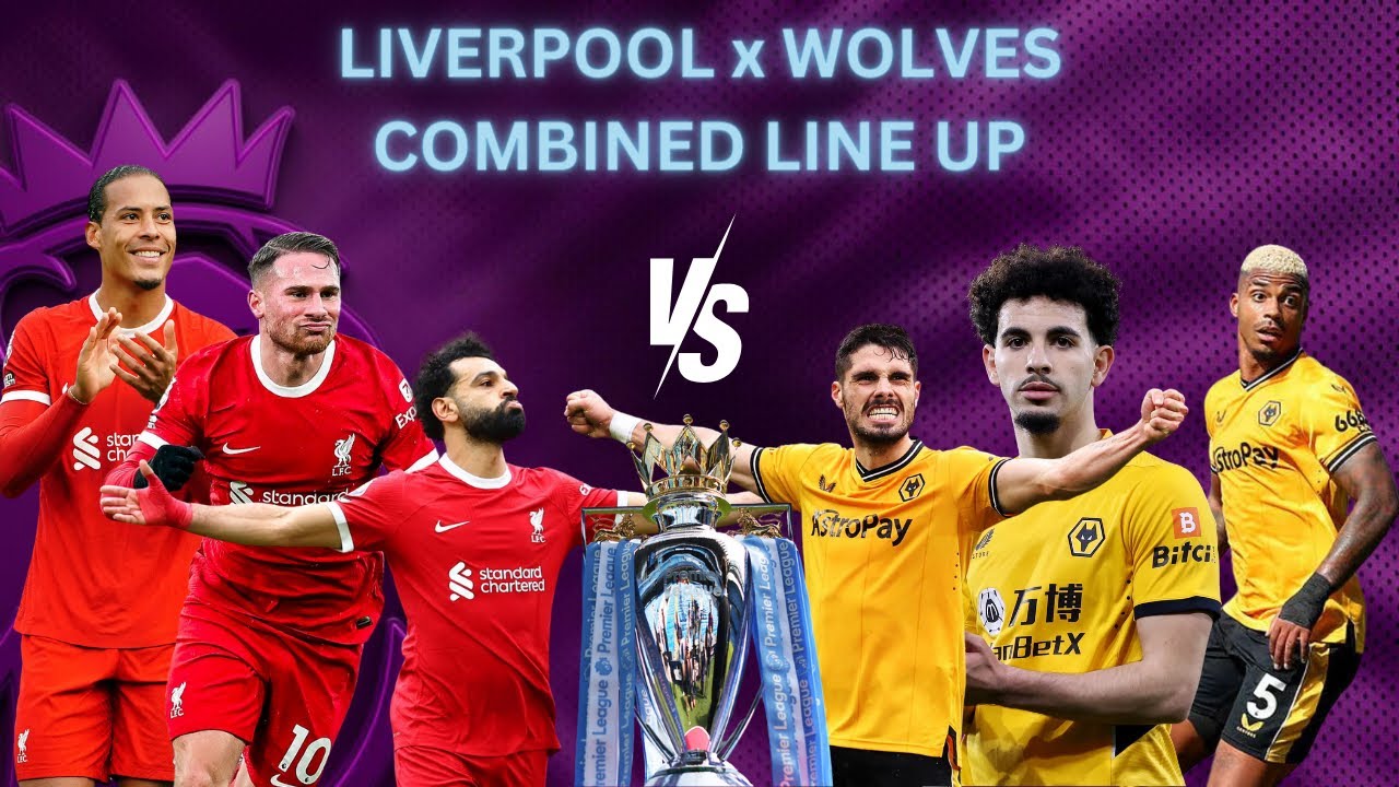 Liverpool & Wolves Combined Starting XI! - YouTube