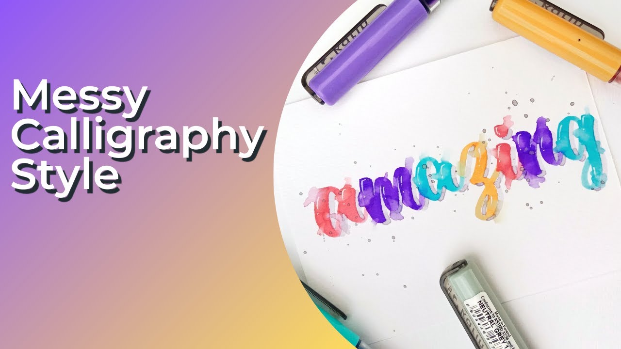 Messy Calligraphy Style • Full Process Video - YouTube