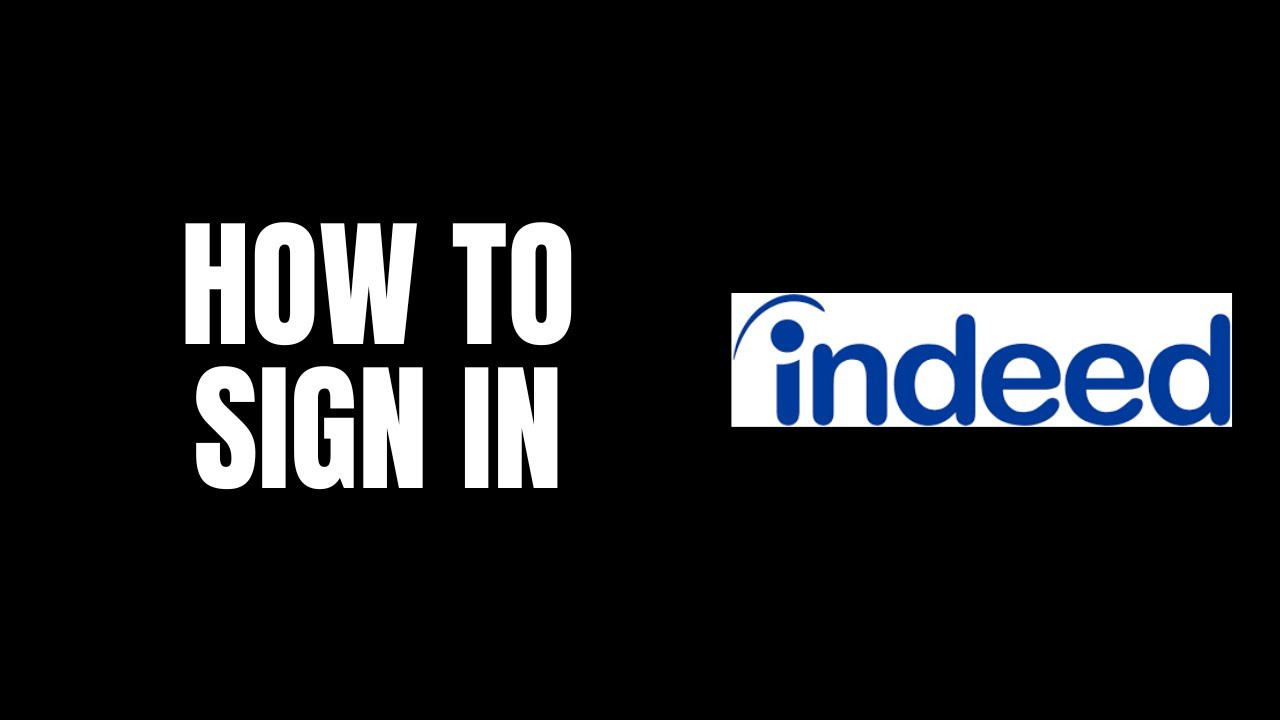 How To Sign In Indeed Tutorials - YouTube