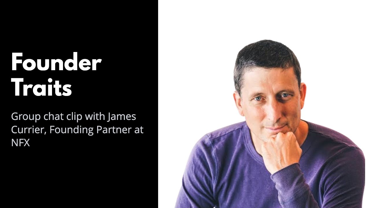 Founder Traits That NFX Looks For - YouTube