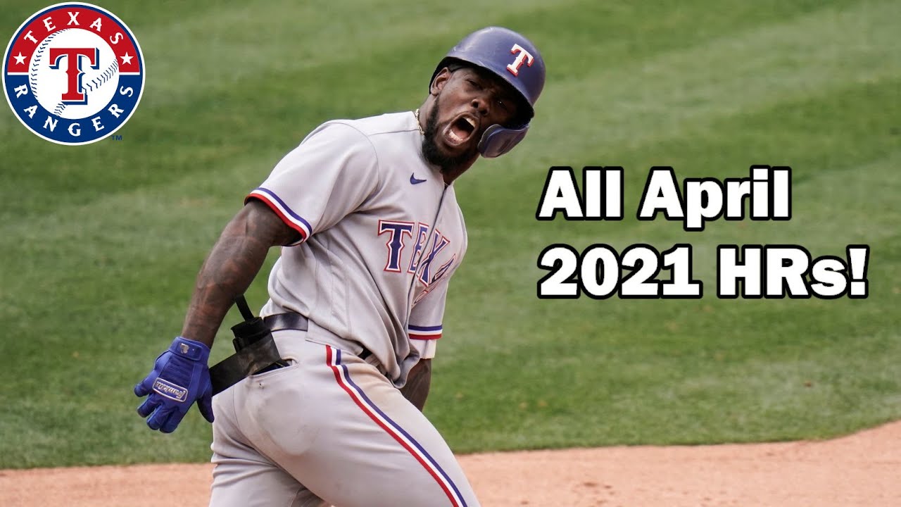 Texas Rangers: April 2021 Home Runs - YouTube