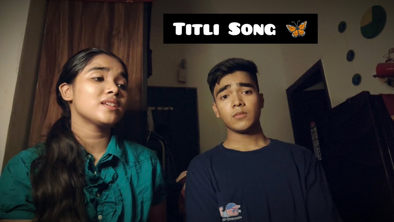 Titli Full Song 🦋 Cover By Bro and Sis | #titlisong #shorts #song # ...