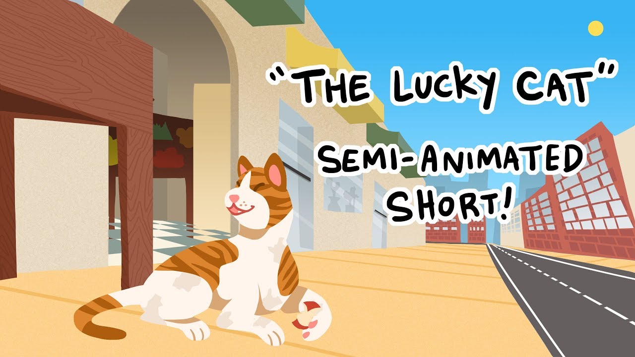 The Lucky Cat (Semi-Animated Short) - YouTube