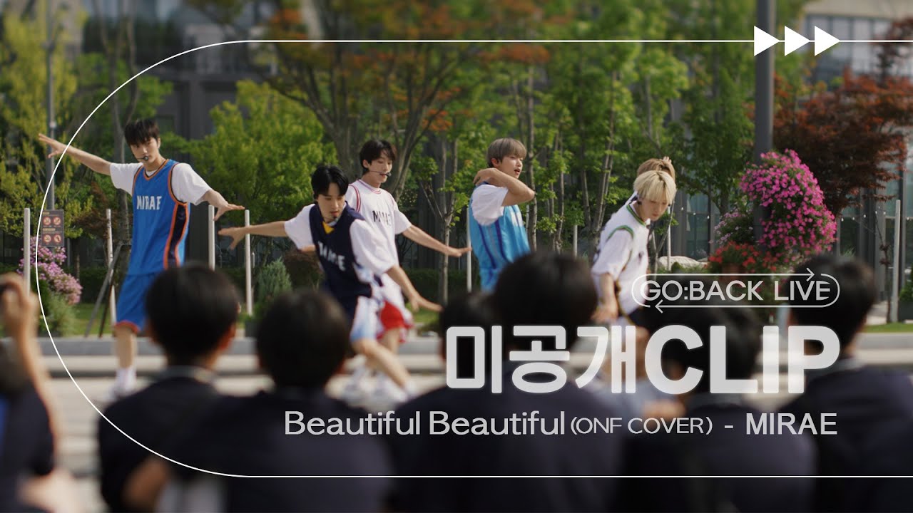 GO:BACK LIVE | 미래소년 (MIRAE) - Beautiful Beautiful (미공개 CLIP) - YouTube