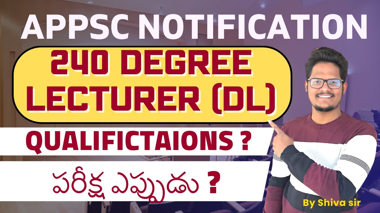 APPSC Degree Lecturer (DL) Notification 2023 Out | APPSC Lecturer ...