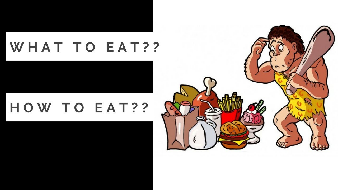 What You Should Eat....Using Caveman Thinking and Logic - YouTube