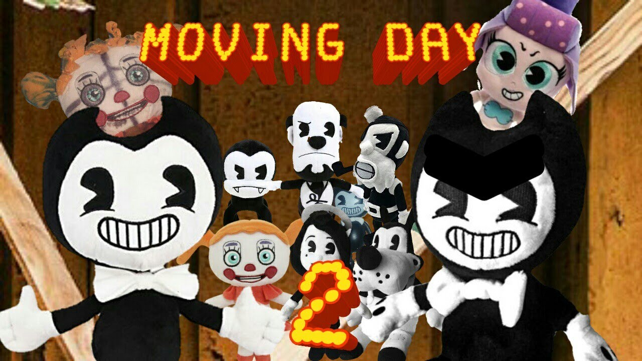 Bendy Plush: Moving Day Pt 2 - YouTube