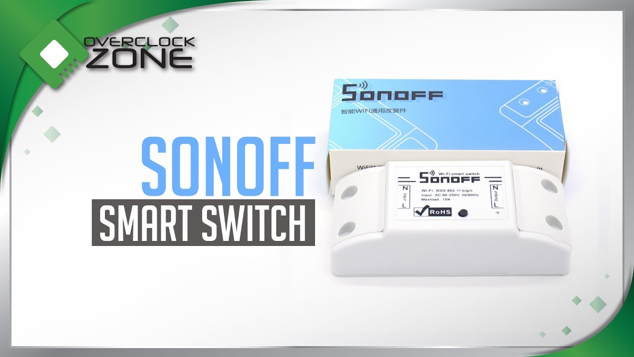 รีวิว Sonoff : Basic Smart Switch - YouTube