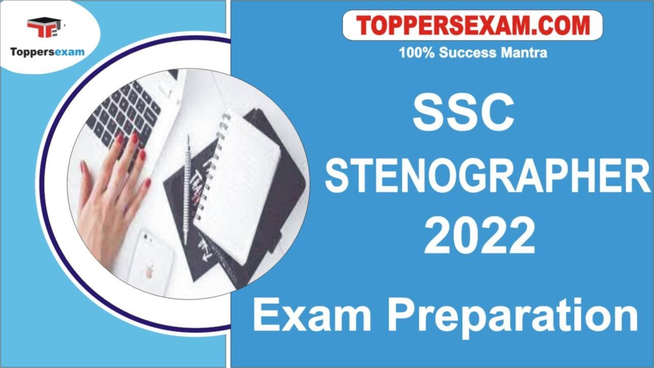 SSC STENOGRAPHER Mock Test | Exam Preparation 2022 | SSC Stenographer ...