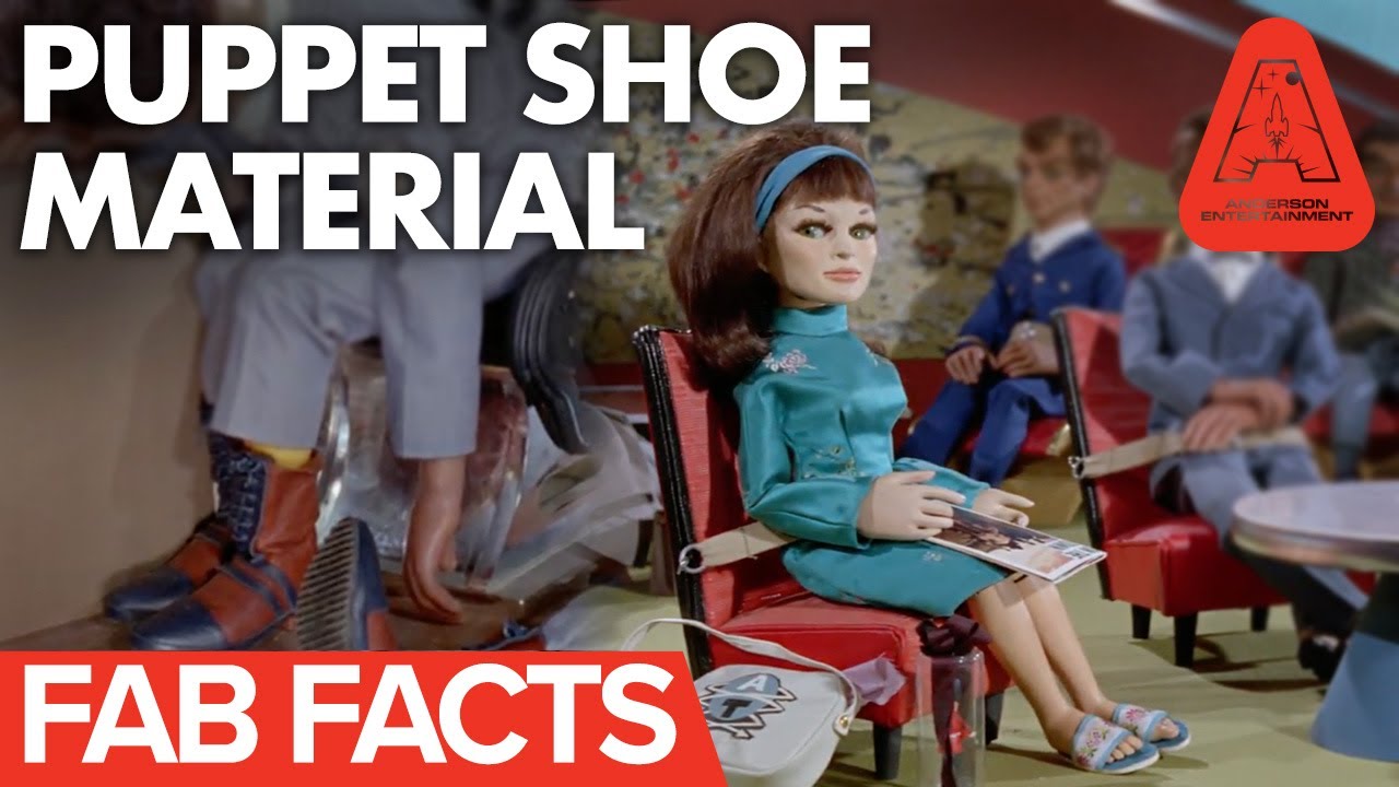 FAB Facts: Just What were Supermarionation Puppets Shoes Made From ...