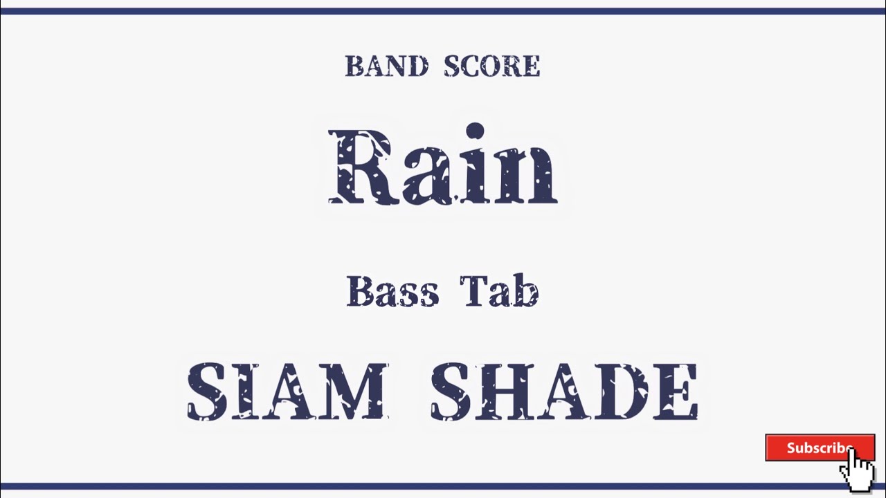 【SIAM SHADE】Band Score『Rain』Bass Score！ - YouTube