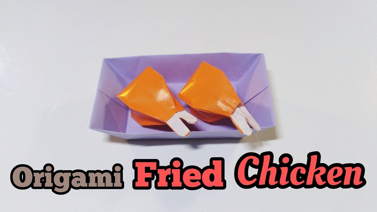 Origami Fried Chicken - YouTube