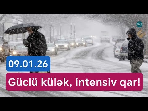 Güclü külək, intensiv yağış və qar... - Sabahın Havası | 09.01.26