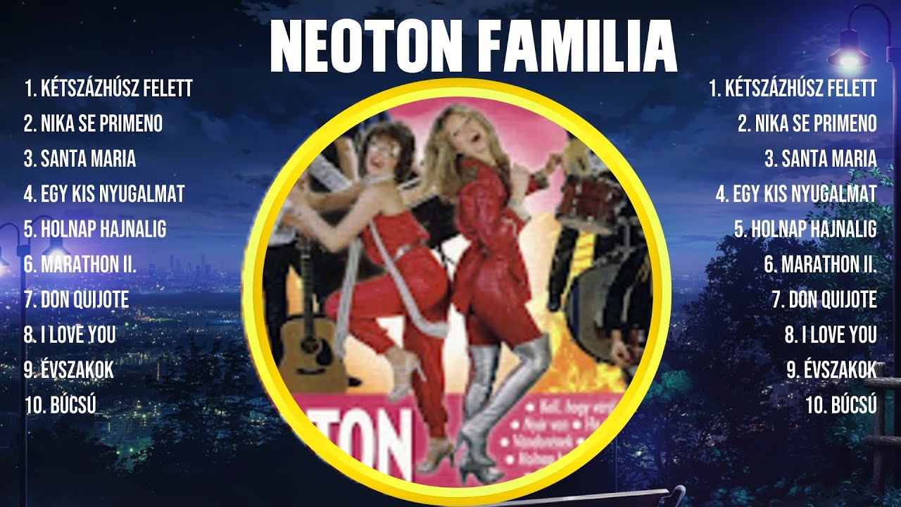 Neoton Familia The Best Music Of All Time ️ Full Album ️ Top 10 Hits ...