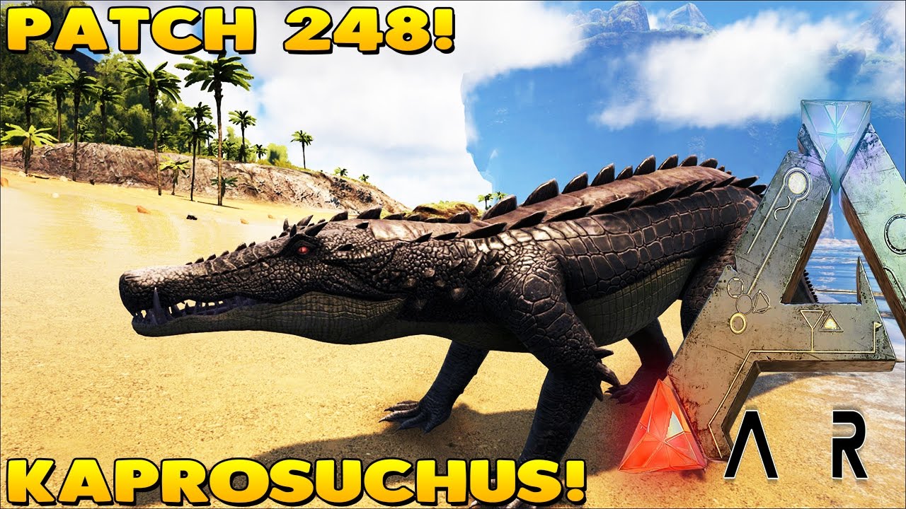 ARK: SURVIVAL EVOLVED | PATCH 248 NEW DINOS! | KAPROSUCHUS! - YouTube