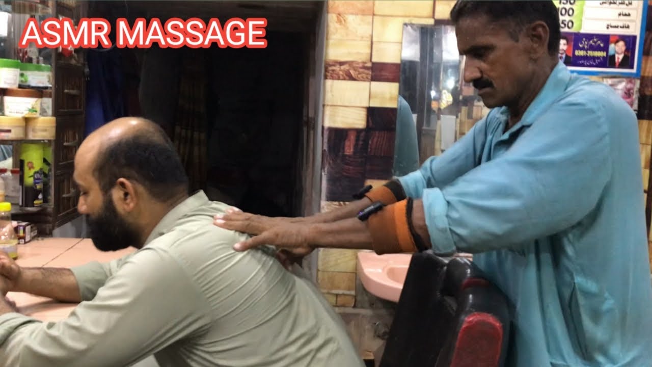 ASMR MOST RELAXING HEAD AND BACK MASSAGE || PAKISTANI MASSAGE BY ...