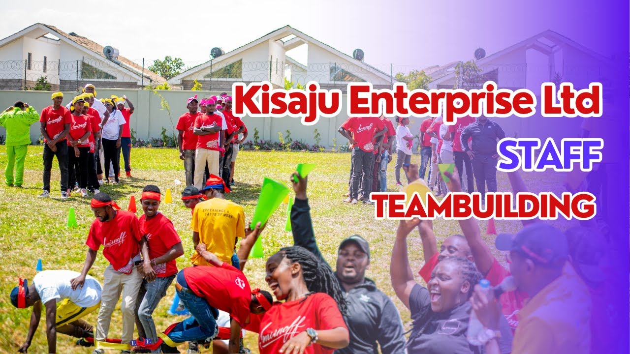 Team Building Activities in Kenya- Kisaju Enterprises ltd. staff ...