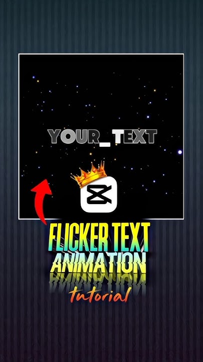 FLICKER TEXT ANIMATION TUTORIAL || ON CAPCUT PRO || - YouTube