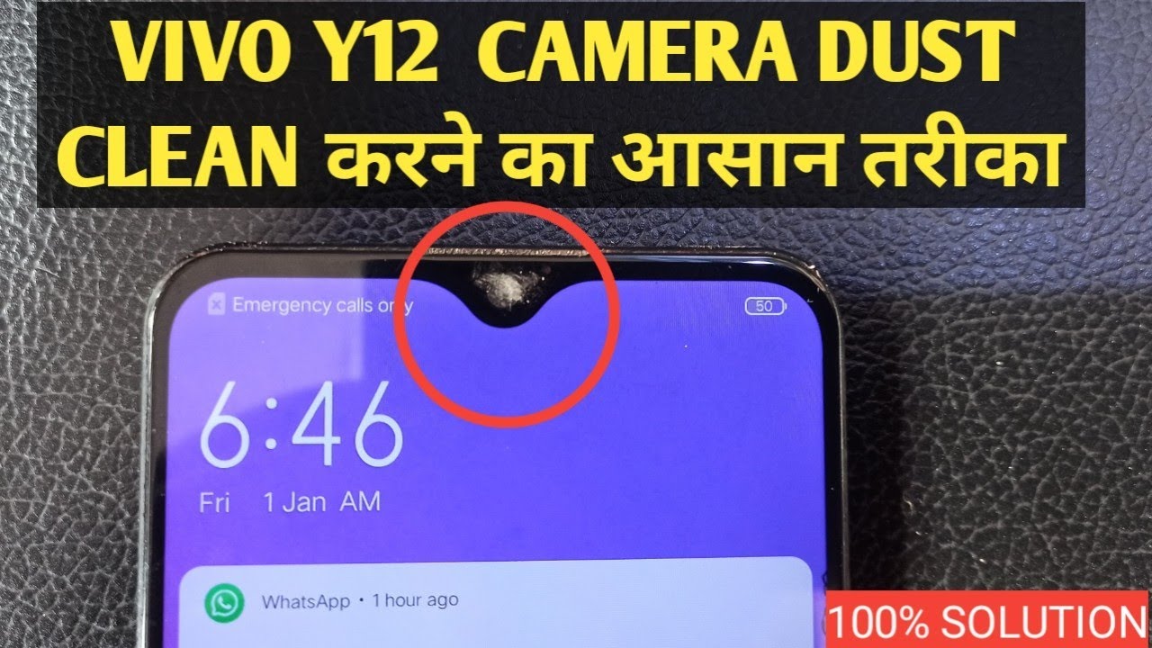 Vivo y12 Camera dust clean solution | vivo y12 में Camera की धुल कैसे ...