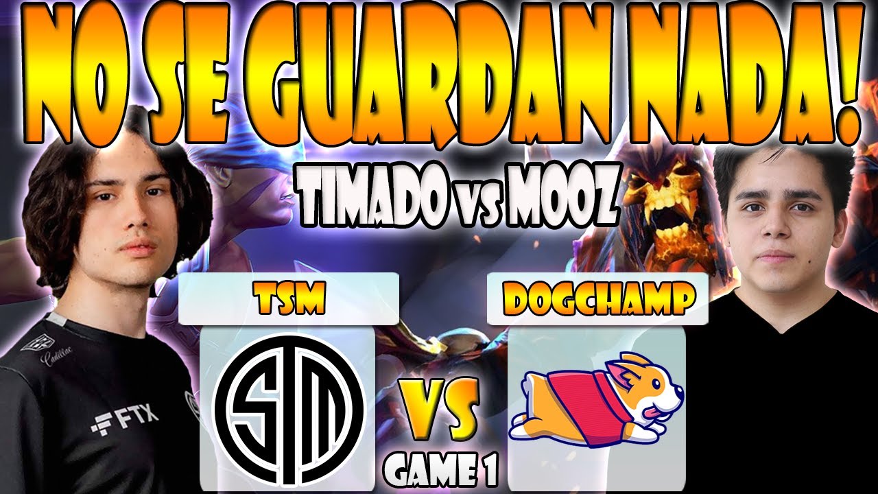 TSM VS DOGCHAMP BO3[GAME 1] TIMADO, BRYLE VS MOOZ - DPC NA 2023 TOUR 3 ...