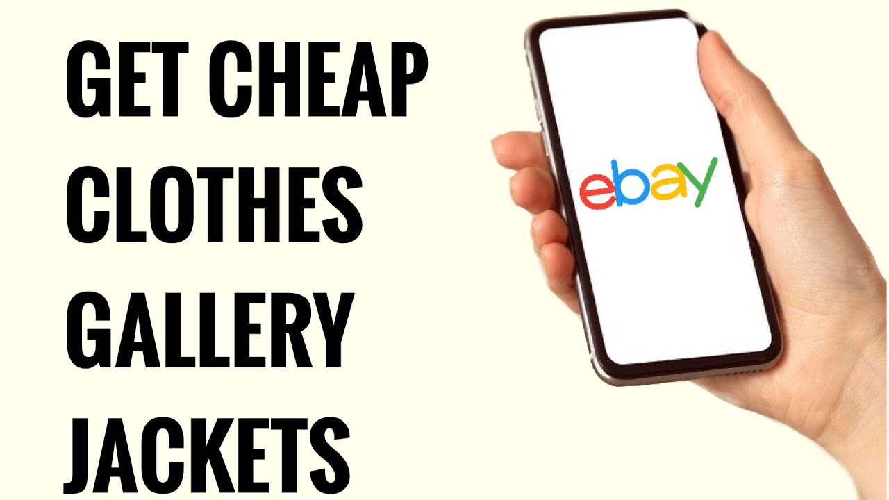 How To Get CHEAP Clothes Gallery Jackets On eBay - YouTube