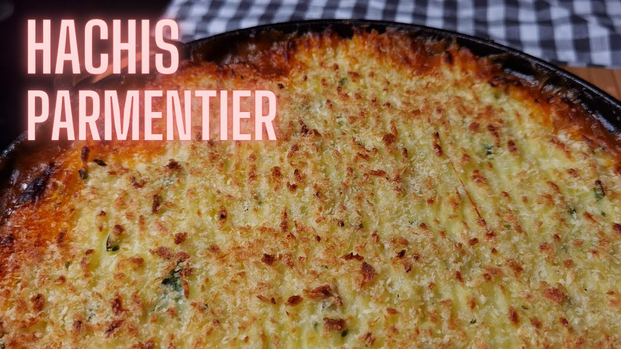 La "best" recette de hachis Parmentier -- FOOD IS LOVE - YouTube