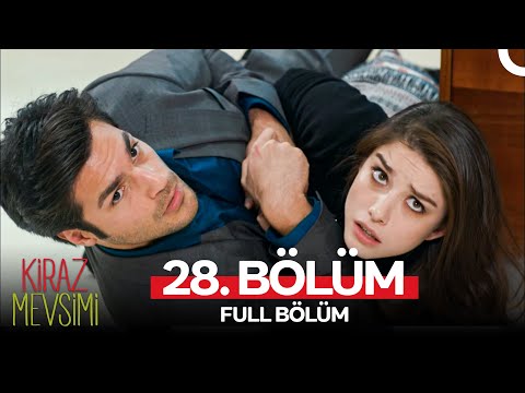 Kiraz Mevsimi 28. Bölüm (FULL HD)