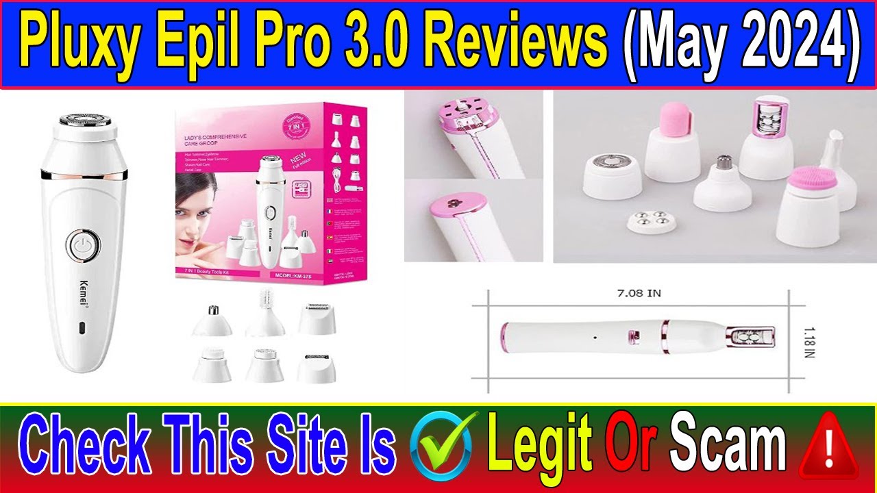 Pluxy Epil Pro 3.0 Reviews (May 2024) Watch Unbiased Review Now! Scam Advice - YouTube