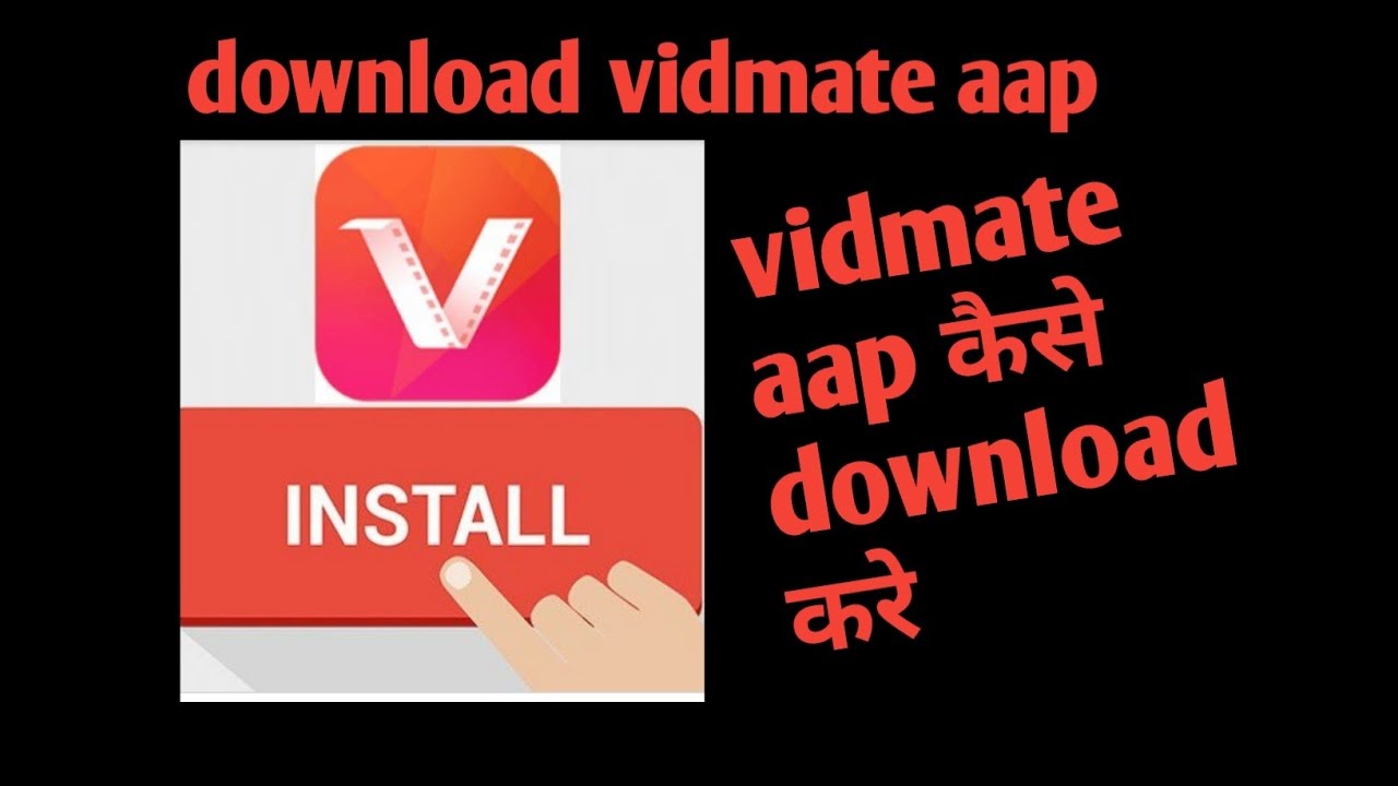 Vidmate aap कैसे download करे । easy way to download vidmate aap | aap ...