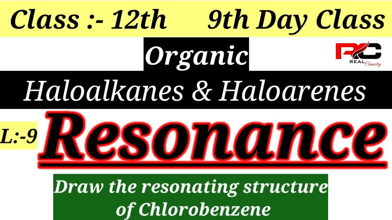 Resonance , Bond length , Resonating structure of Chlorobenzene - YouTube