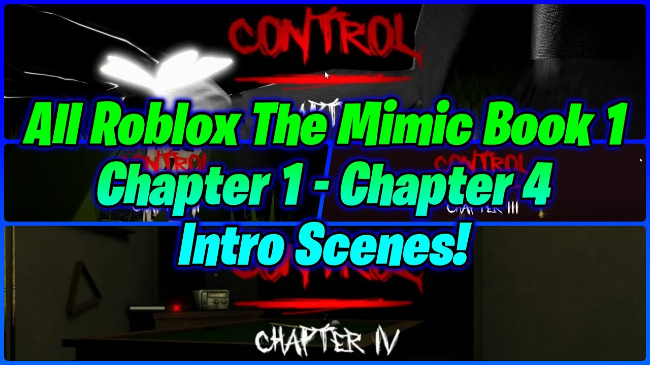 All Roblox The Mimic Book 1 (Chapter 1 - Chapter 4) Intro Cut Scenes ...