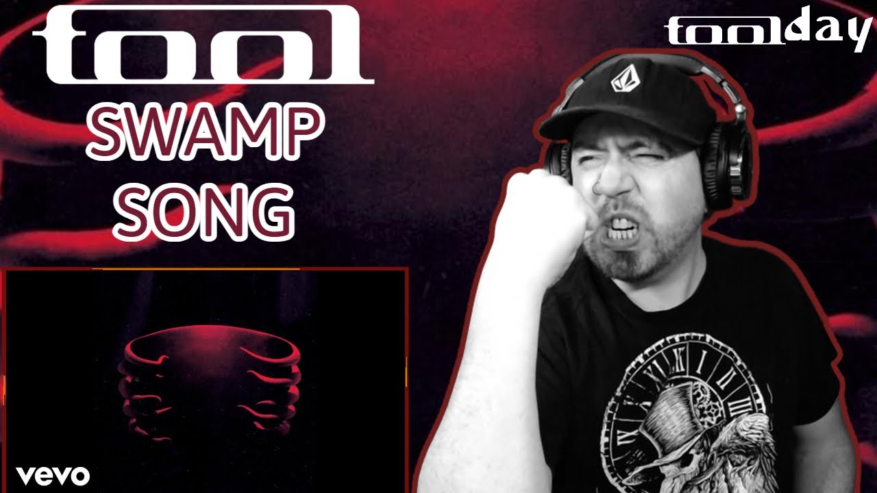 CAN'T GET ENOUGH!!!!!!!!!!!!! TOOL "Swamp Song" | REACTION [TOOLday ...