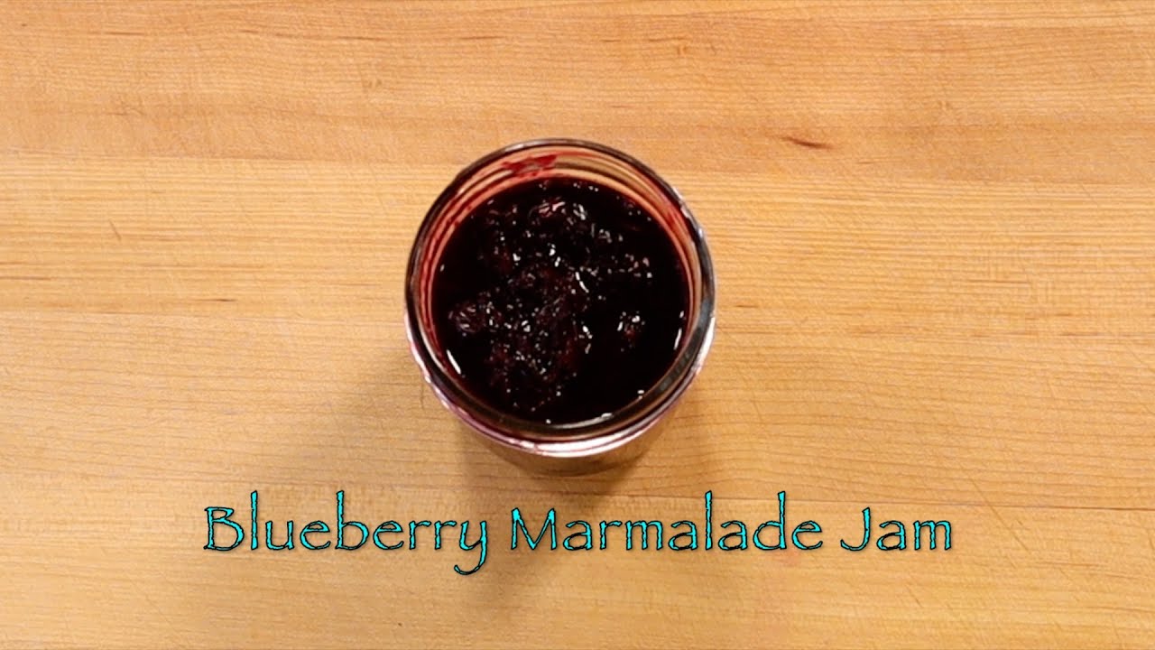 Blueberry Marmalade Jam - YouTube