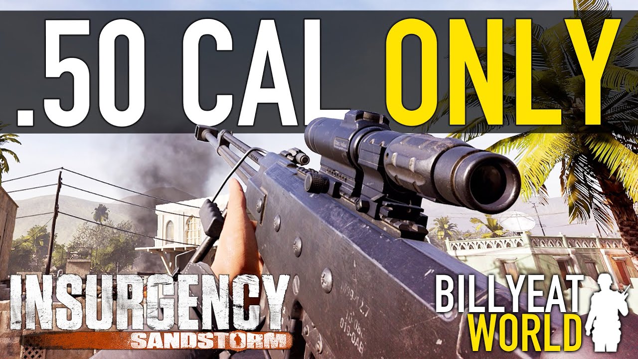 .50 CAL SNIPER ONLY mode is so DUMB but so FUN! | INSURGENCY SANDSTORM ...