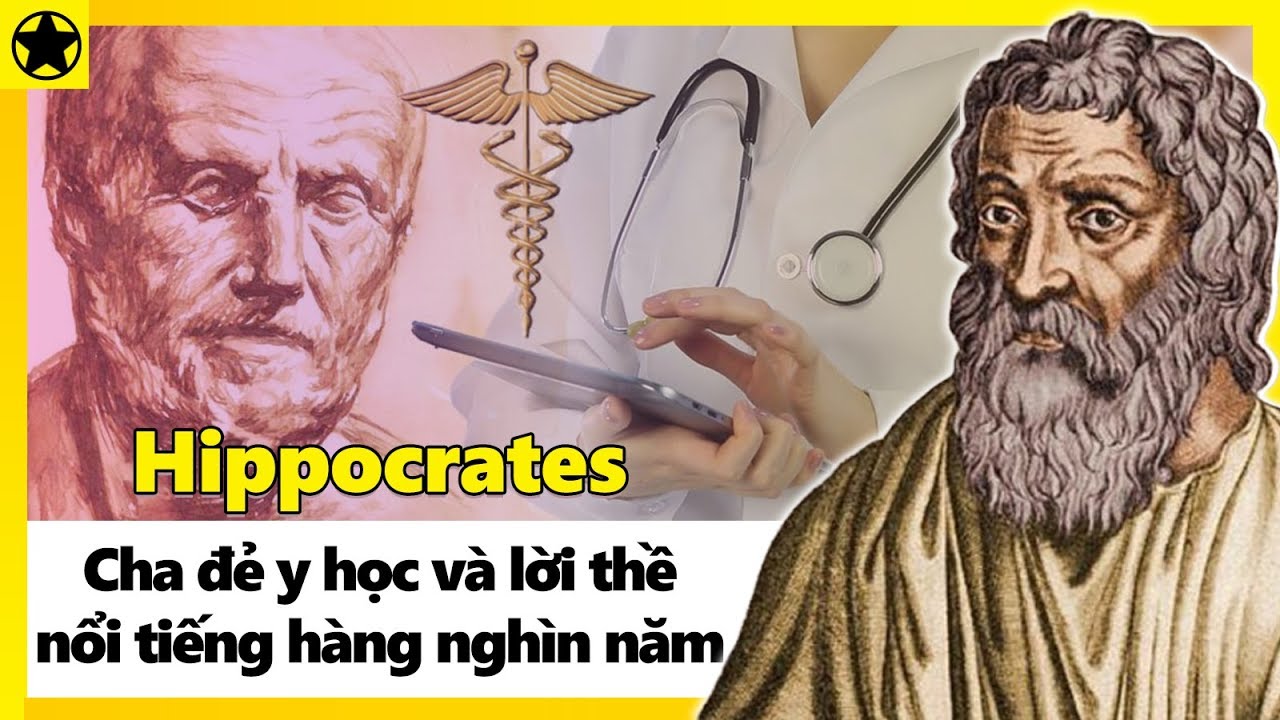 Hippocrates - “Cha Đẻ Y Học” Và Lời Thề Nổi Tiếng Hàng Nghìn Năm - YouTube