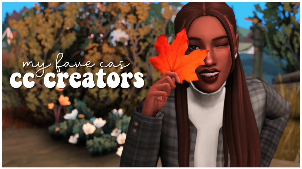 my FAVORITE cas cc creators 🤍| maxis match sims 4 cc showcase + links ...
