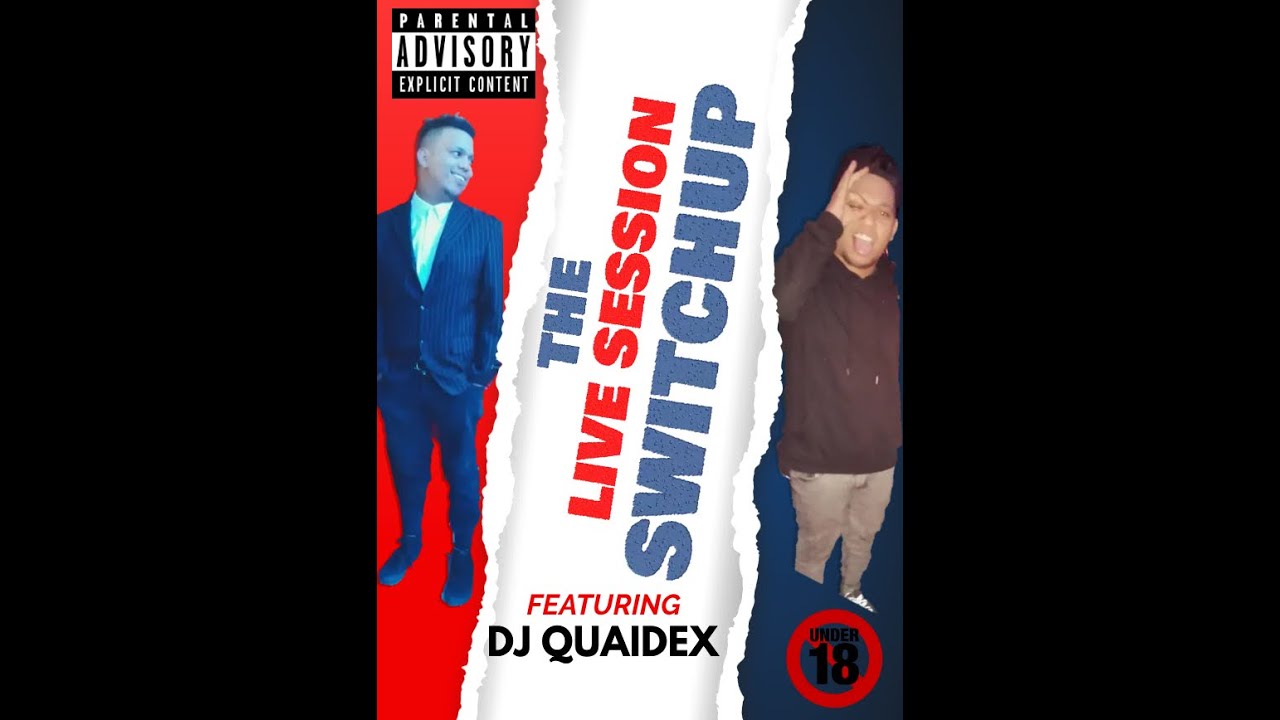 DJ QUAIDEX - LIVE SESSIONS VOL 1 (CAPE TOWN DJ - SEXY HIP HOP RNB MIX ...