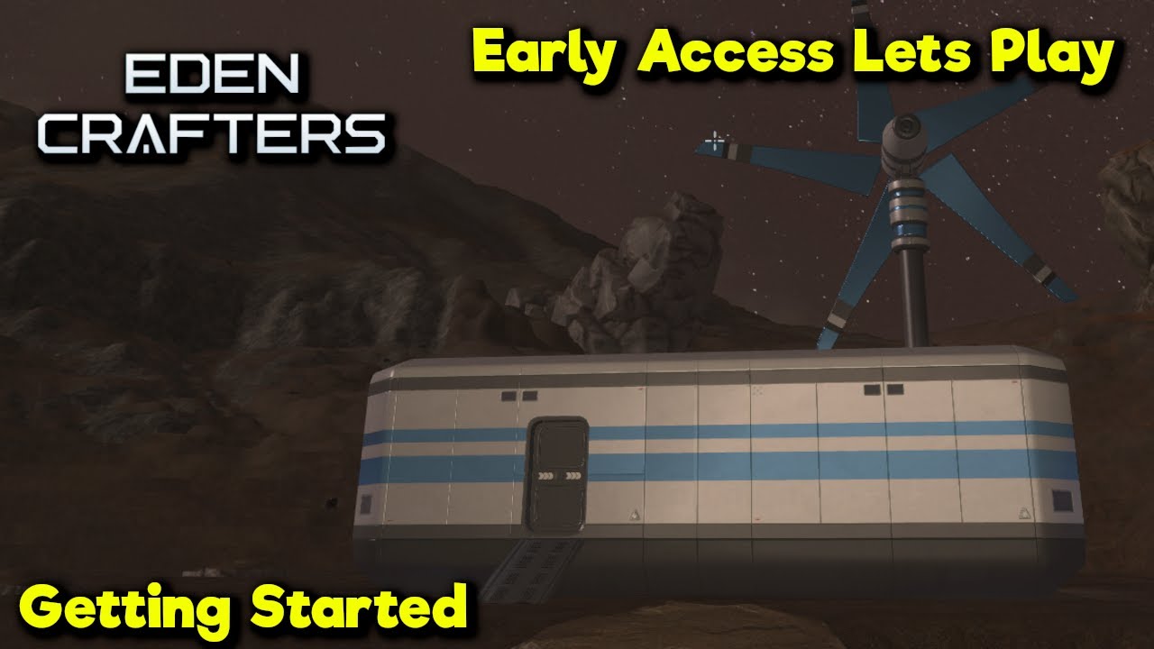 Getting Started - Eden Crafters - Early Access - YouTube