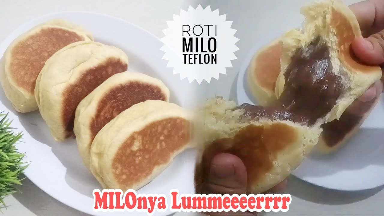 ROTI MILO TEFLON | NO MIXER NO OVEN | MILONYA LUMERRR BANGET | 1x ...