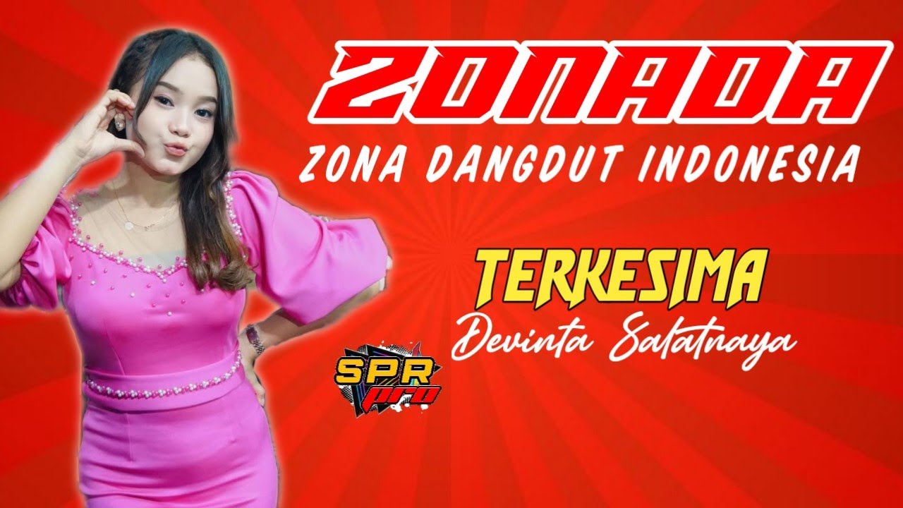 TERKESIMA ( DEVINTA SALATNAYA ) ZONADA - YouTube