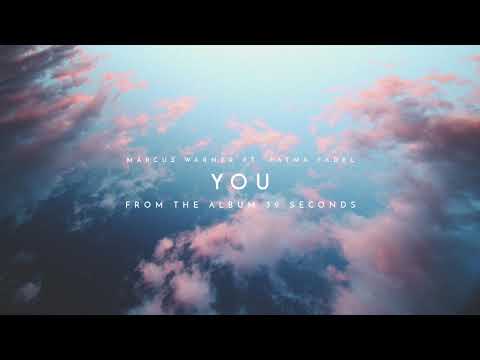 Marcus Warner - You (ft. Fatma Fadel)