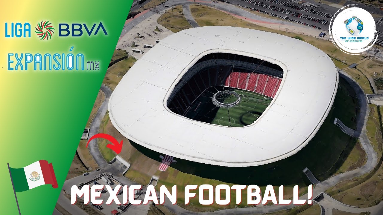 Liga de Expansión MX Stadiums - YouTube