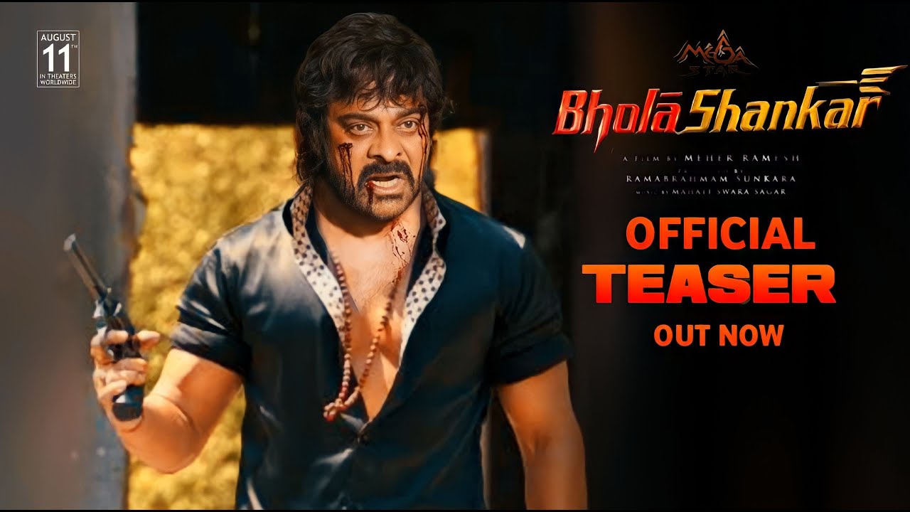 Bhola Shankar Official Teaser| Chiranjeevi, Tamanna, Keerthy Suresh ...