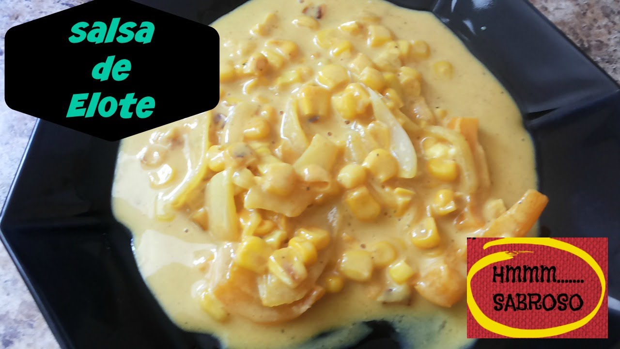 Salsa de Elote - YouTube