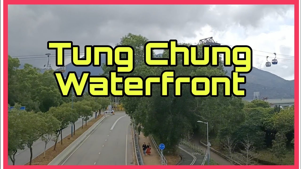 Walking tour somewhere in Tung Chung Waterfront. - YouTube
