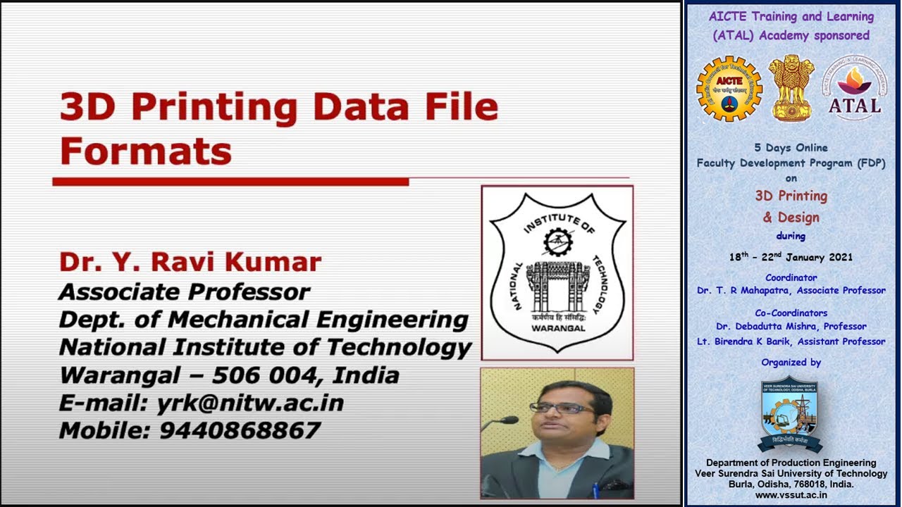 Session 06 3D Printing Data File Formats Dr Y Ravi Kumar NIT Warangal ...