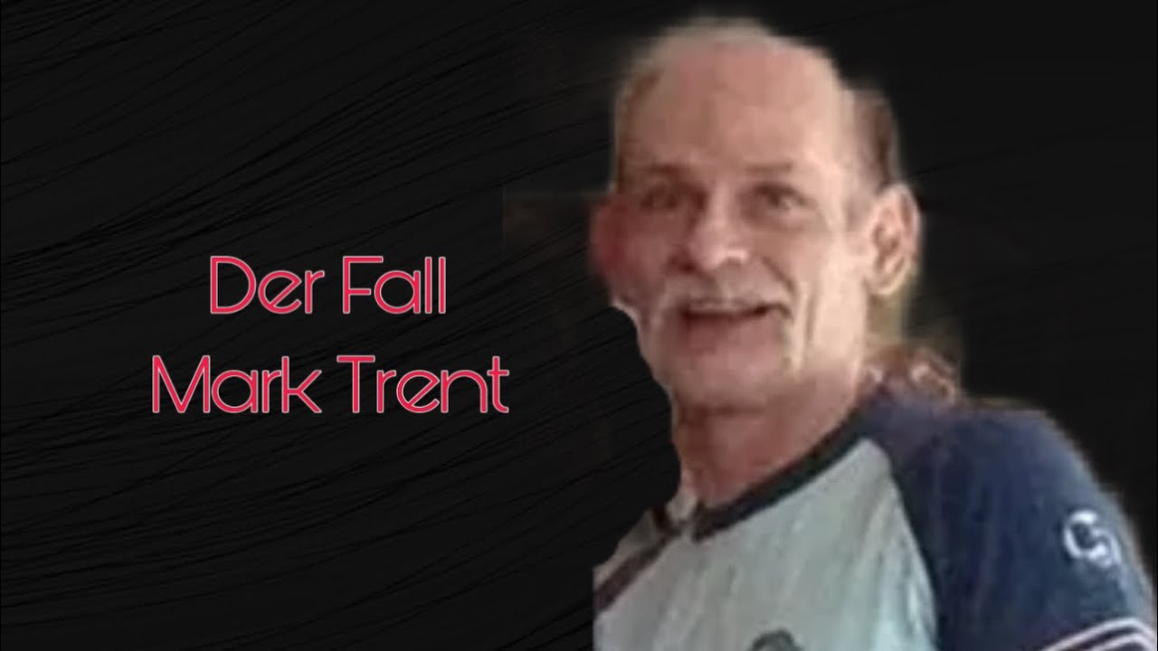 Der Mord an Mark Trent | True Crime Deutsch - YouTube