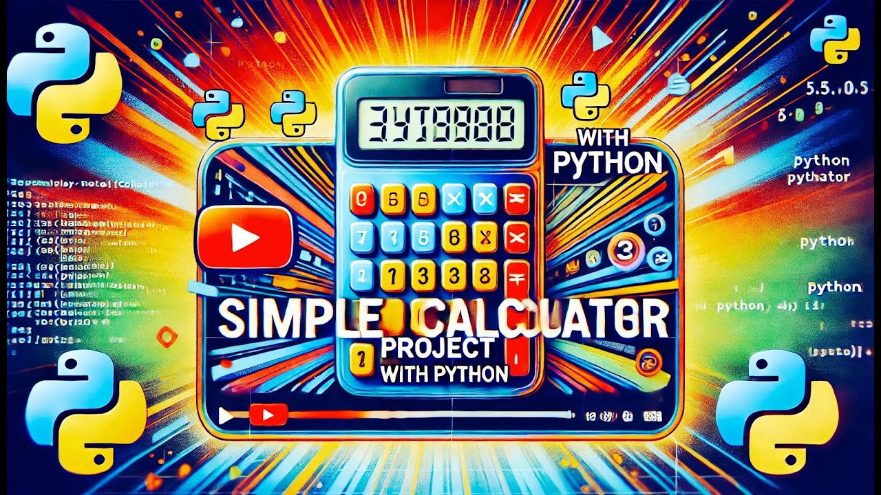 "How to Build a Simple Python Calculator | Beginner-Friendly Tutorial" - YouTube