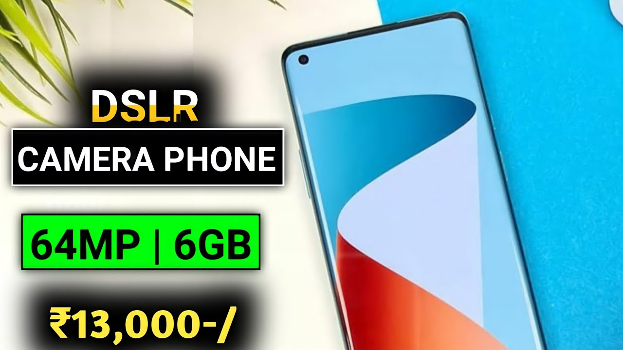 Top 5 Best Camera Phone s Under 13000 In India 2022 Best Phone Under top-5-best-camera-phone-s-under-13000-in-india-2022-best-phone-under