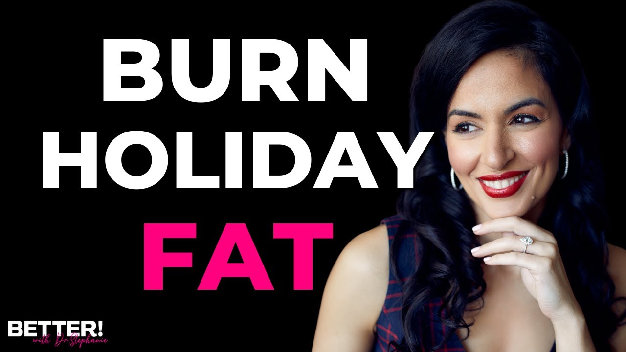 It's THAT Time of Year Again | BETTER! with Dr. Stephanie Estima - YouTube